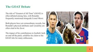 Cristiano Ronaldo the greatest of all time | PPTX