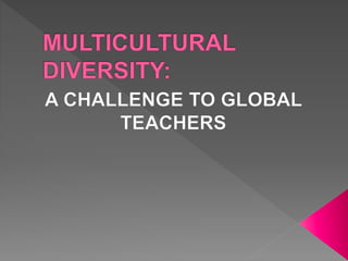 Multicultural Diversity | PPTX