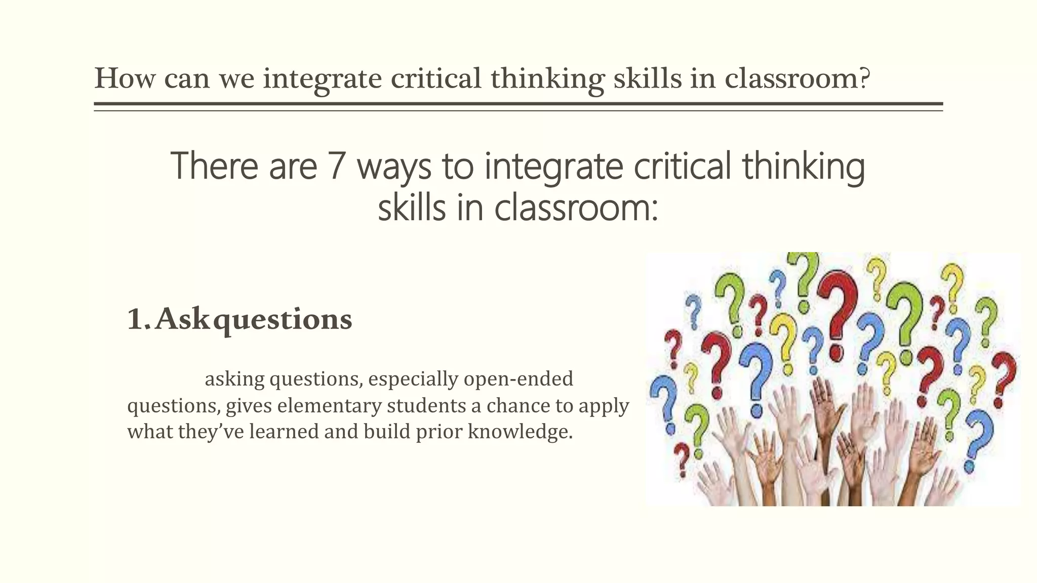Critcial thinking and open minded | PPTX