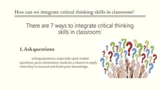 Critcial thinking and open minded | PPTX