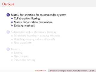 Massive Matrix Factorization : Applications to collaborative filtering ...
