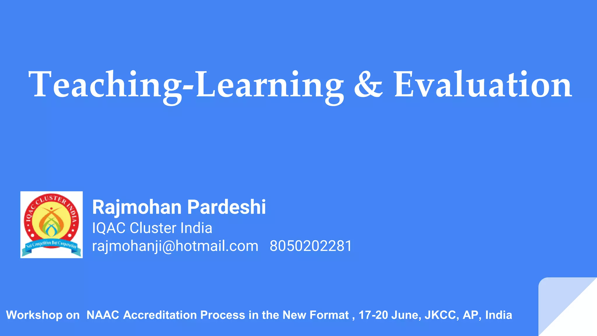 Criteria-2-–-Teaching-Learning-and-Evaluation-NAAC-Perspectives-by-Prof.-Rajmohan-Pardeshi.pdf
