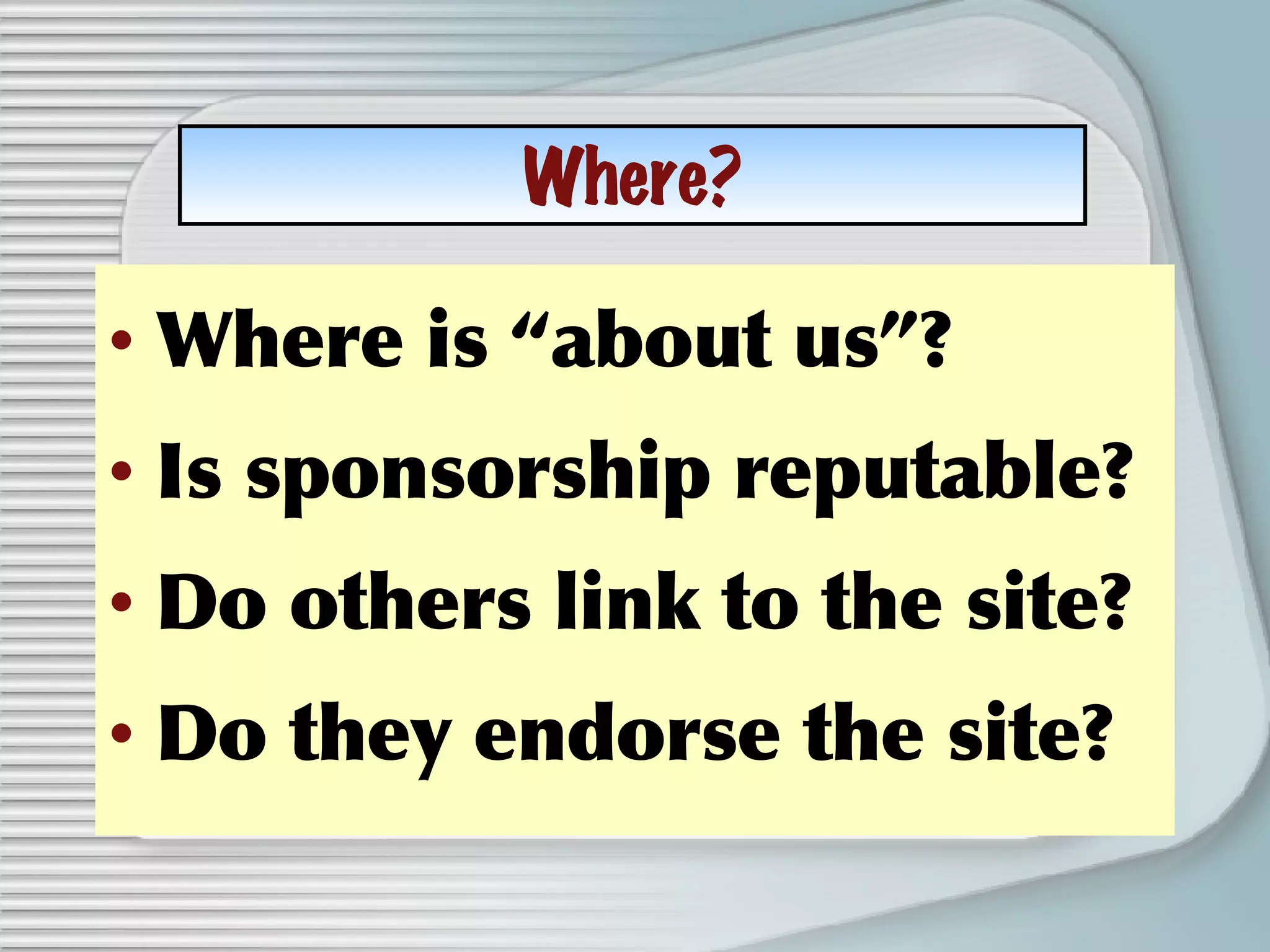 Criteria for Web Site Evaluation | PPT