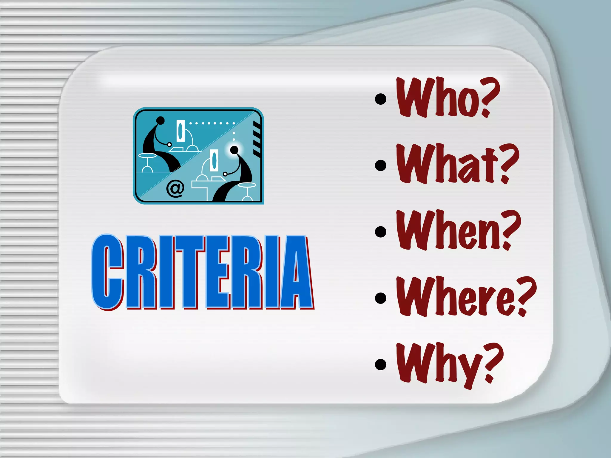 Criteria for Web Site Evaluation | PPT