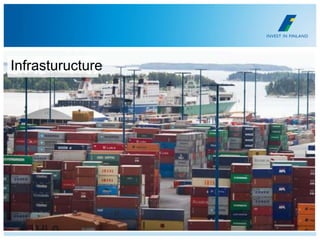 Criteria: Infrastructure in Finland | PPT