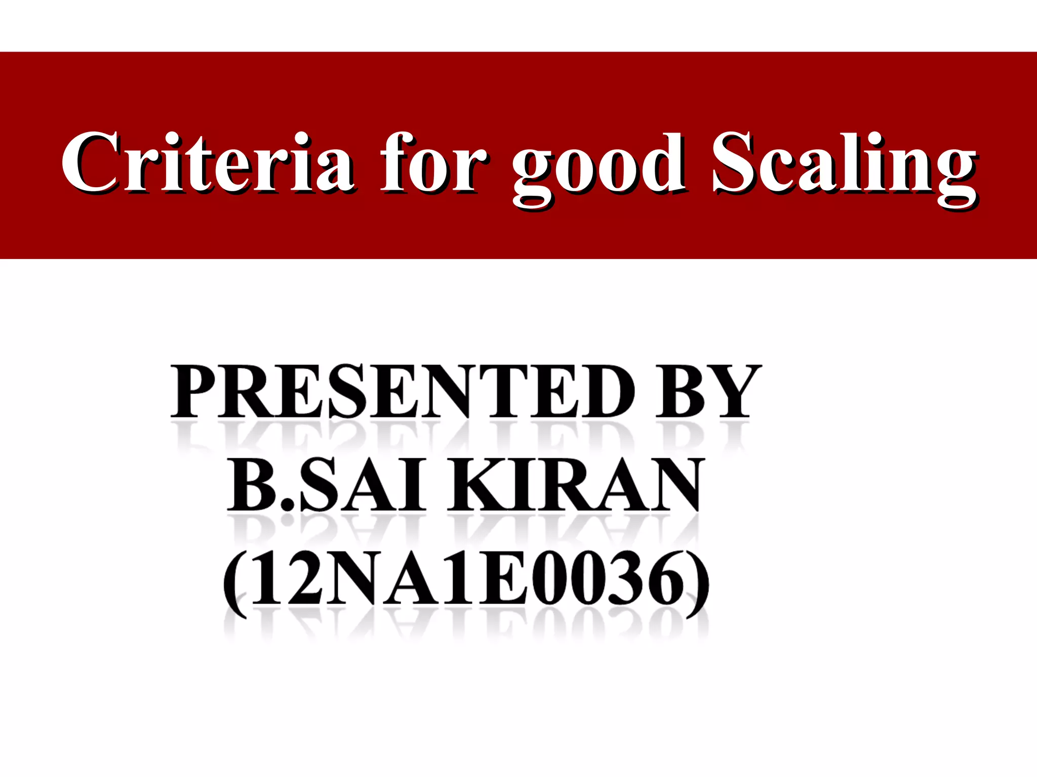 Criteria for a good scale | PPT