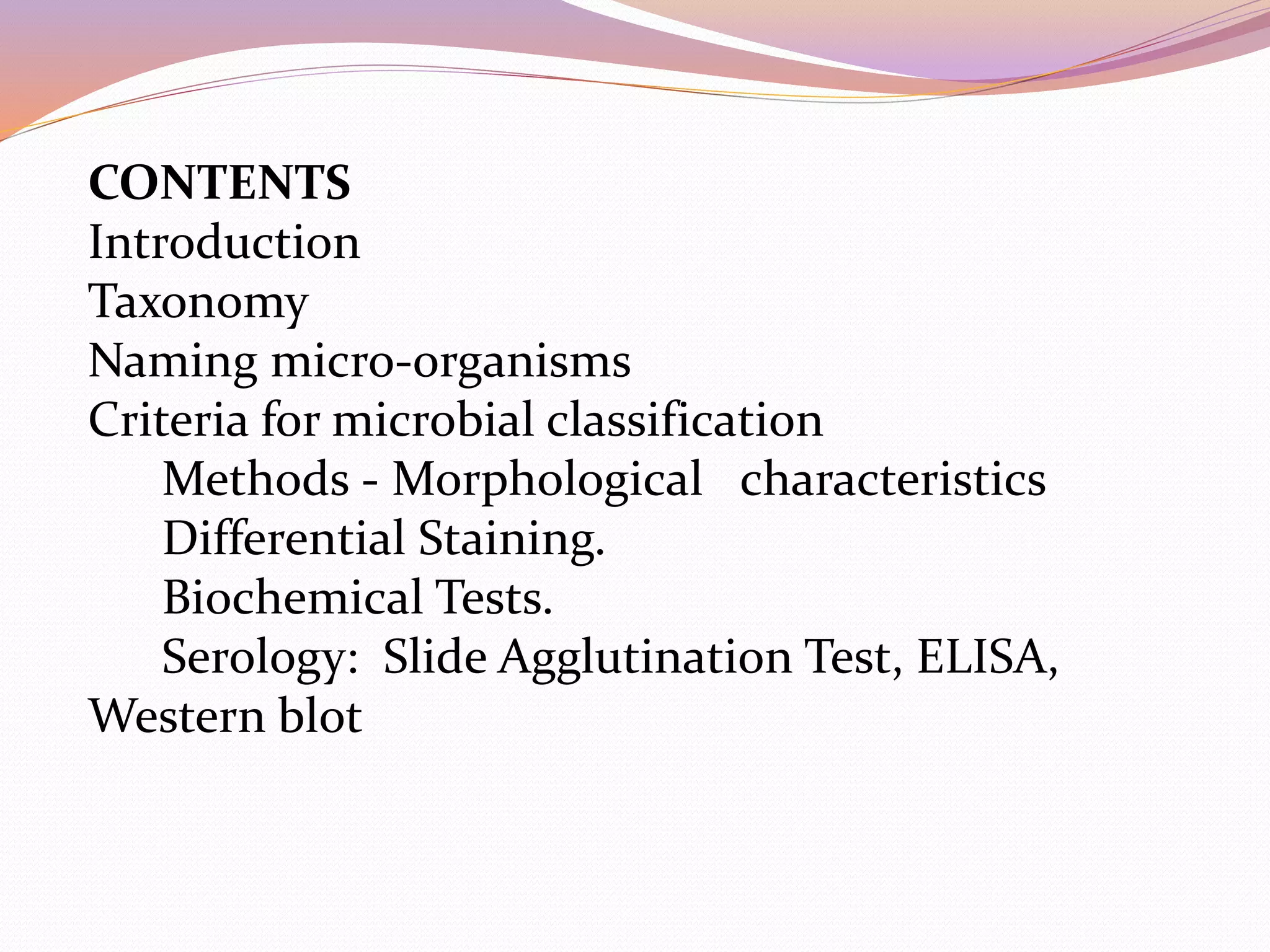 Criteria for classification of microbes | PPTX