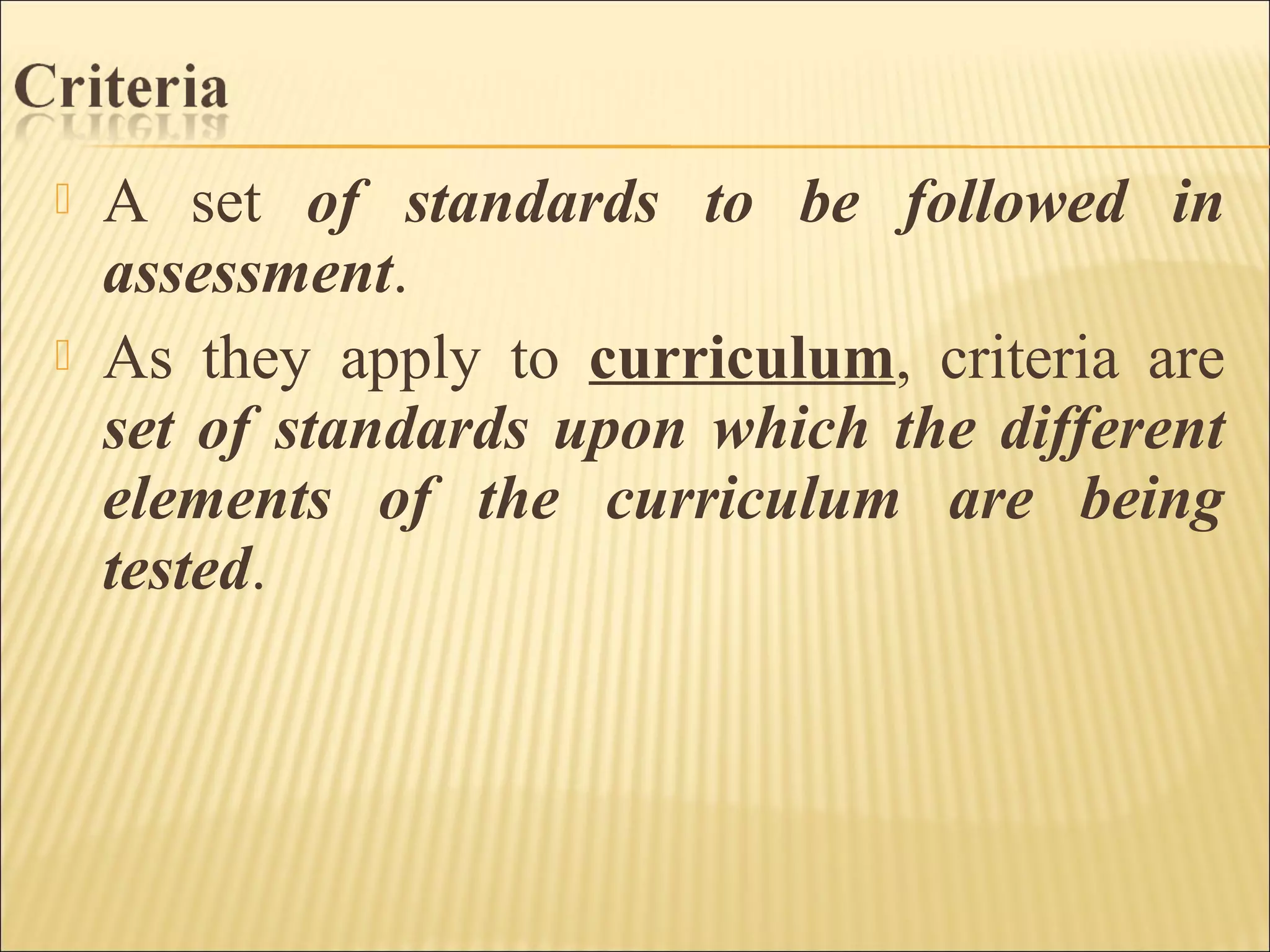 Criteria for evaluating the curriculum | PPT