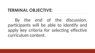 CURRICULUM AND DEV. Criteria for Selecting Content.pptx