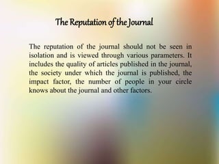 Criteria for Selecting Journal for Publication | PPTX