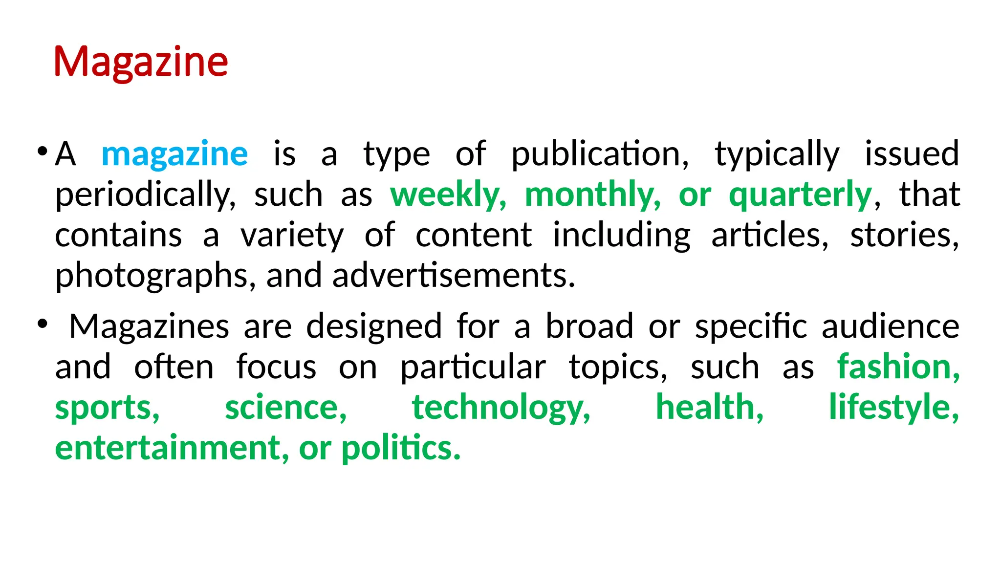 Criteria for Selection of a Good Magazine | PPTX