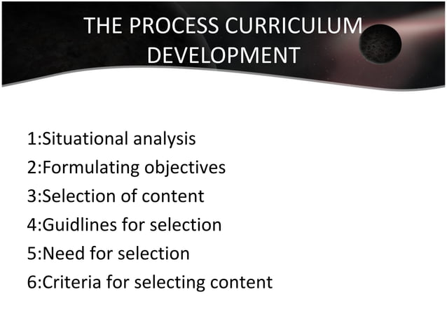 Criteria for selection of curriculm development | PPT | Education
