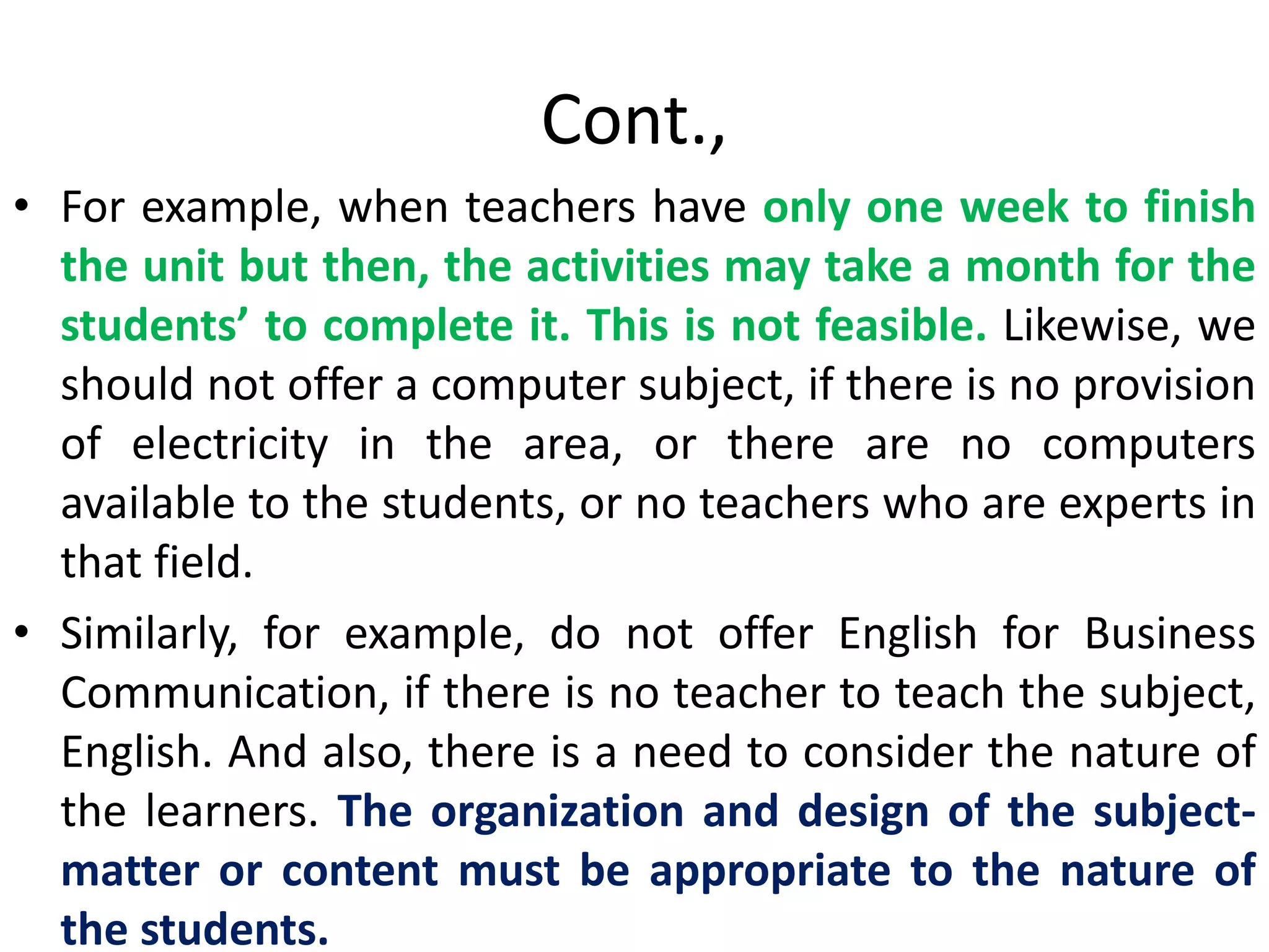 Criteria for the selection of subject matter or content of the ...