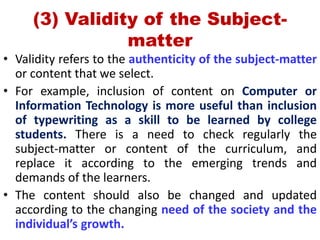Criteria for the selection of subject matter or content of the ...