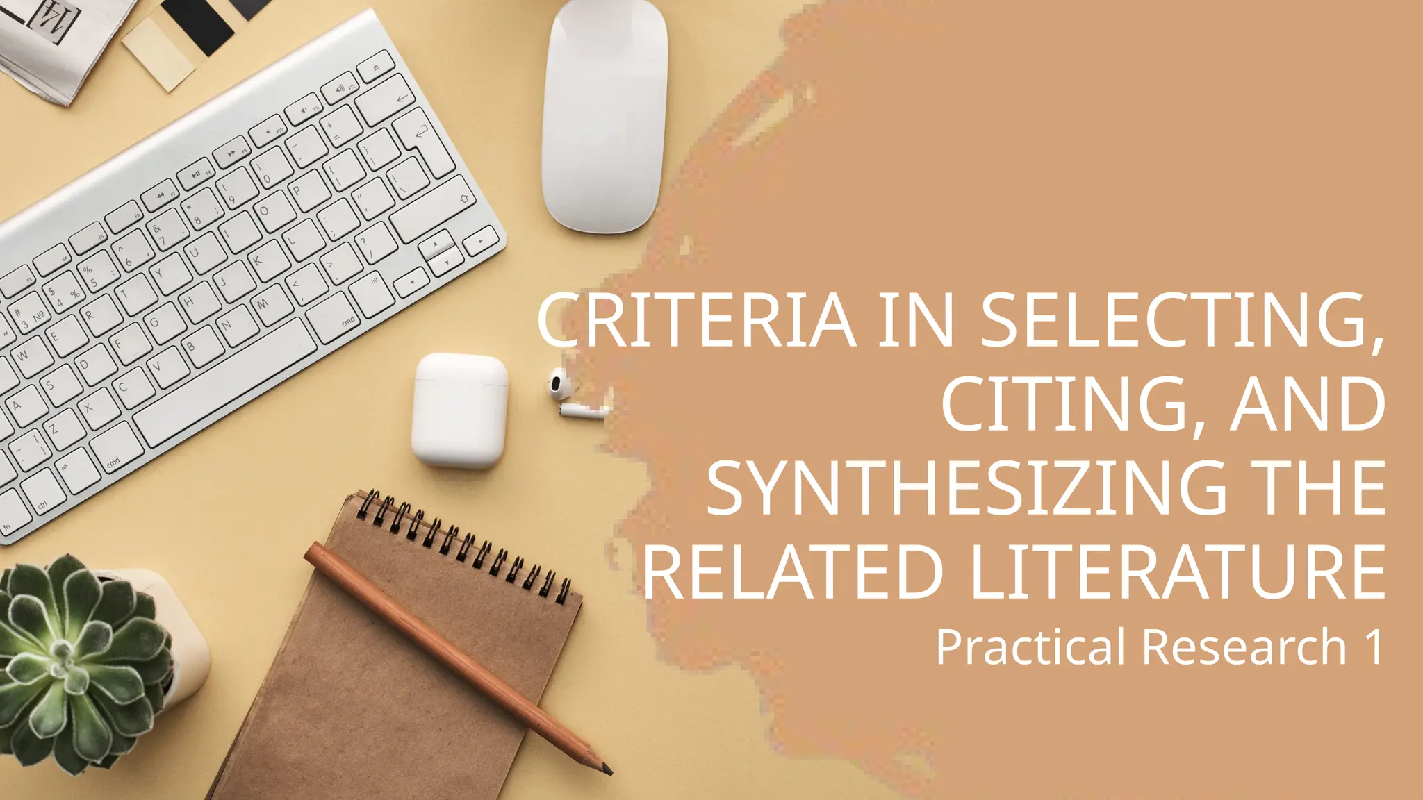 Criteria in Selecting, Citing, and Synthesizing the Related Literature.pptx