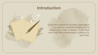 CRITERIA OF A GOOD TEST.pptx