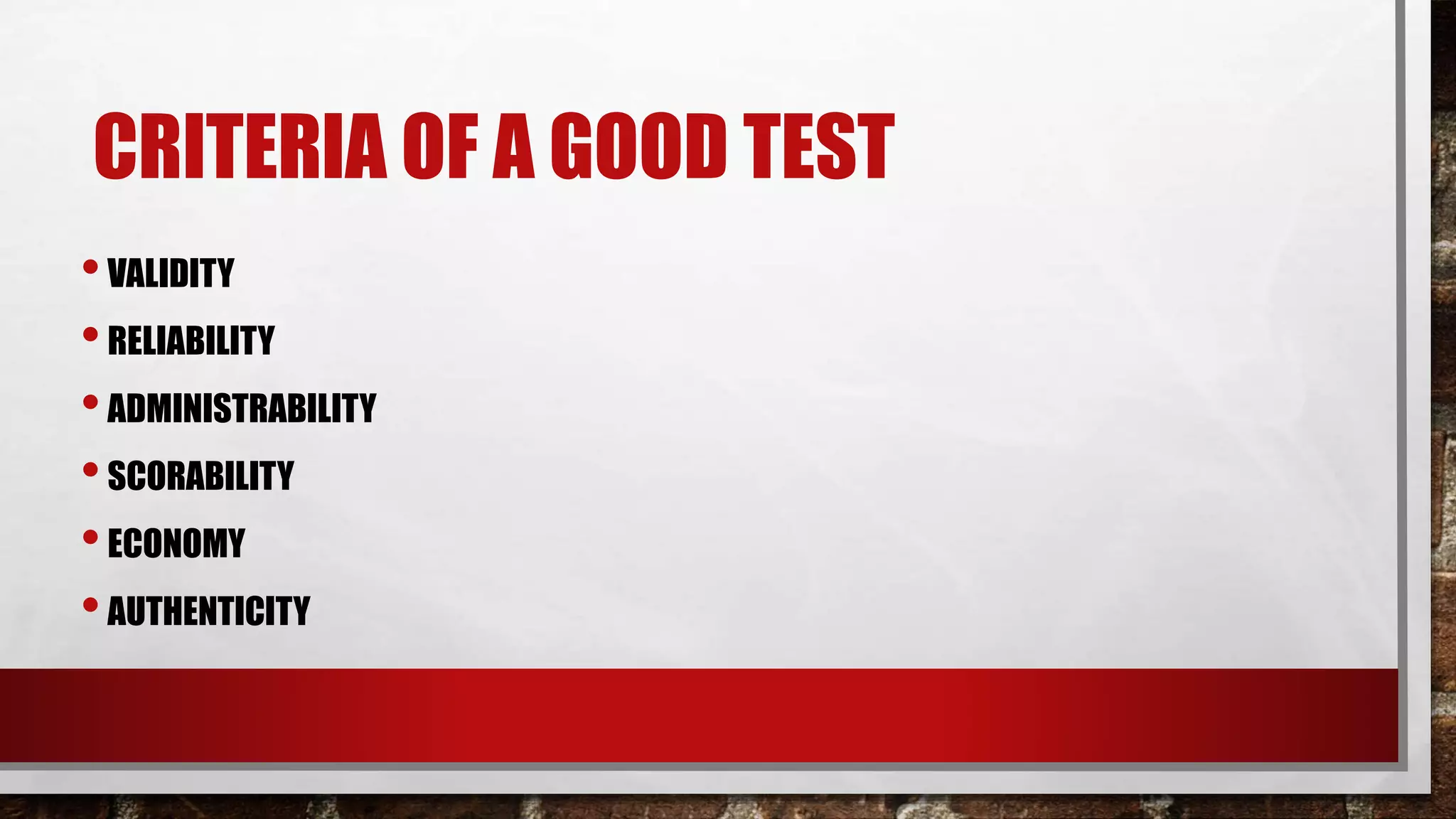 Criteria of a good test ( Michelle A. Eronico).pptx