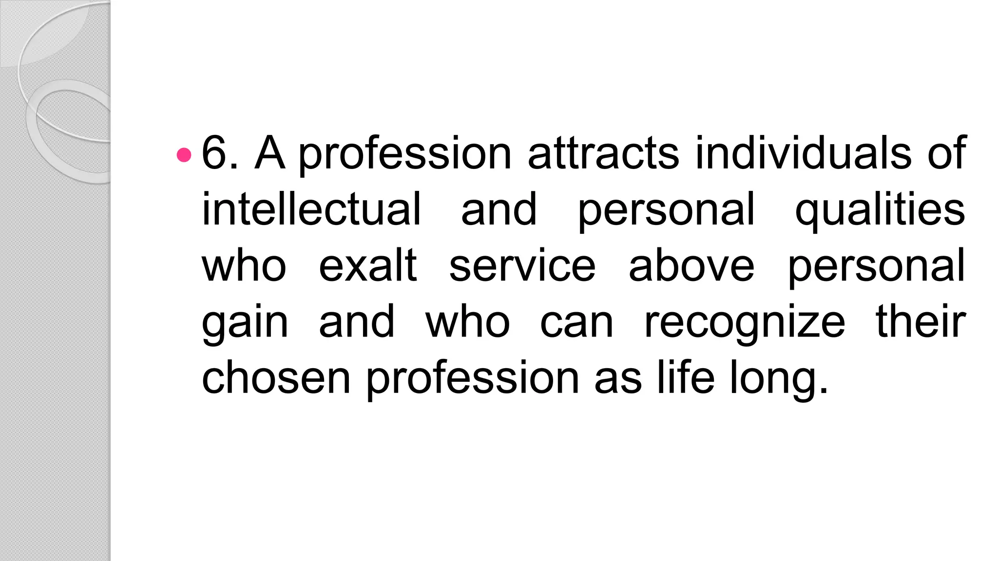 Criteria of a nursing profession | PPTX