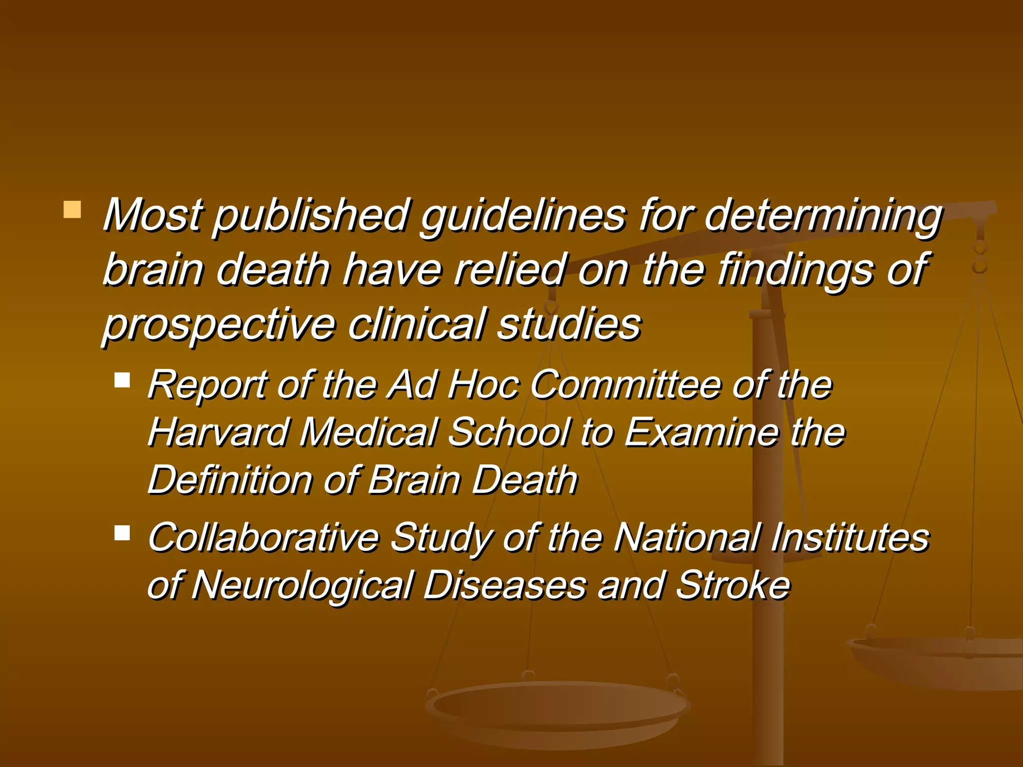 Criteria of Brain Death | PPT