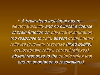 Criteria of Brain Death | PPT