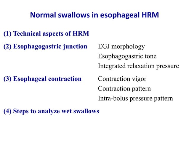 Normal & abnormal swallows in chicago classification version 3.0 | PPT