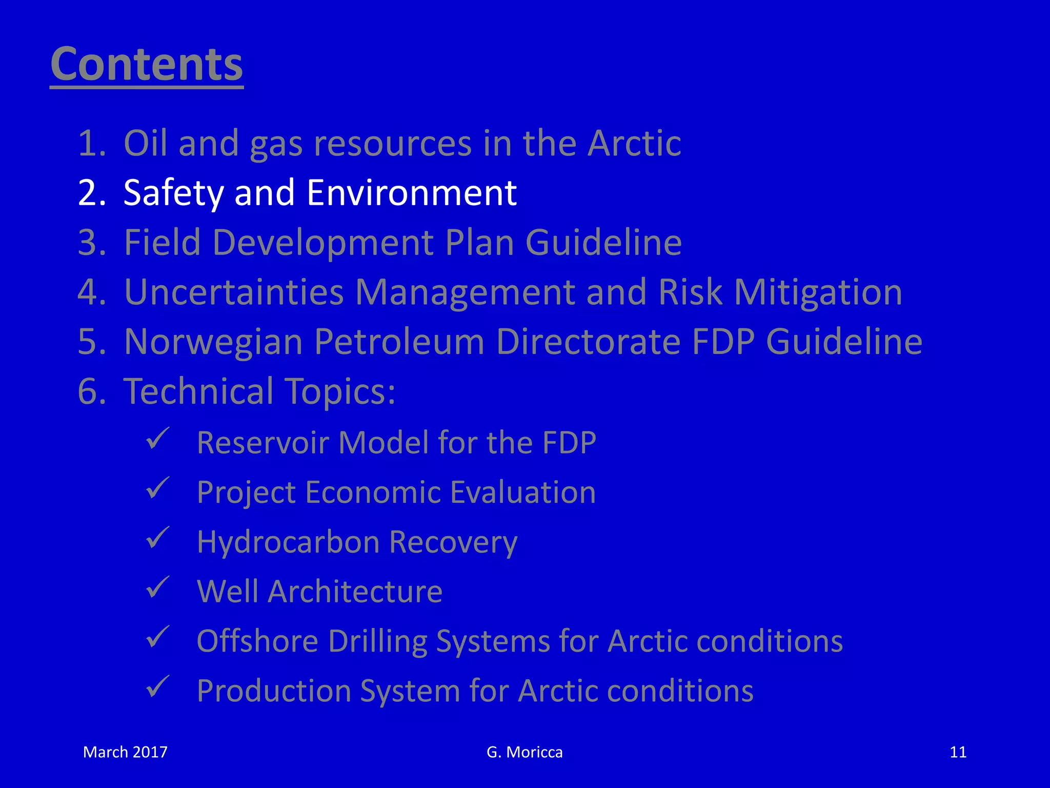 Integrated Oil Field Development Plan - FDP. Criteria, strategy and ...