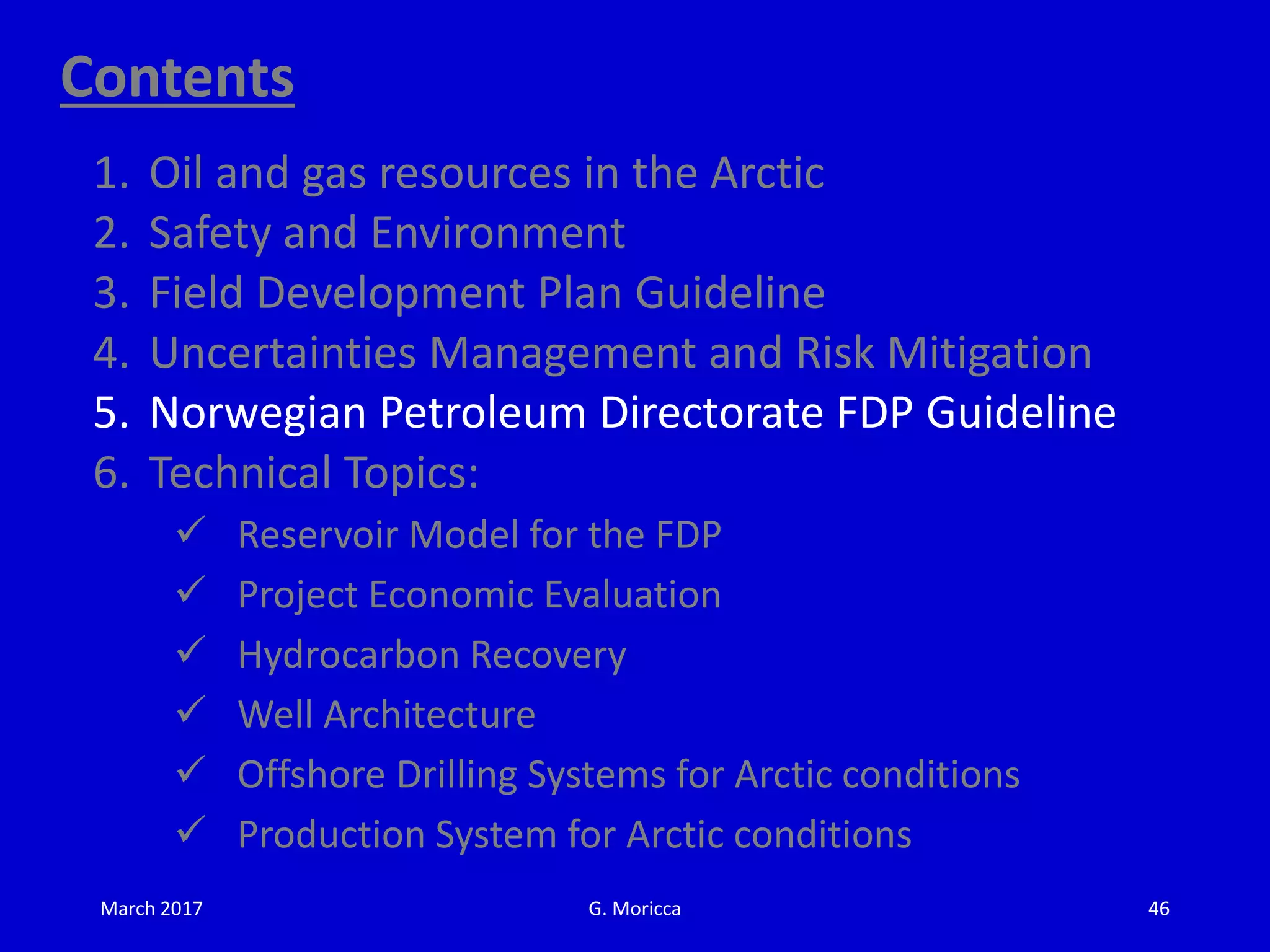 Integrated Oil Field Development Plan - FDP. Criteria, strategy and ...