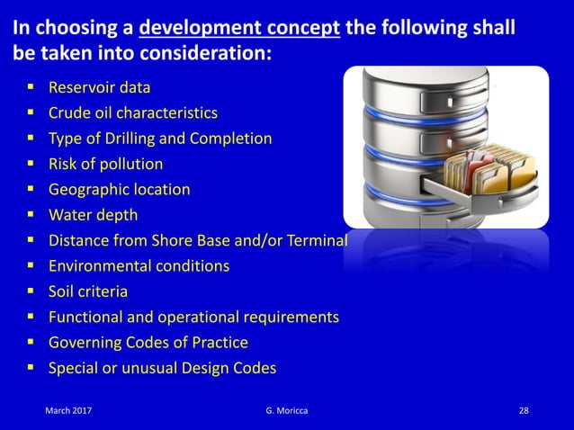 Integrated Oil Field Development Plan - FDP. Criteria, strategy and ...