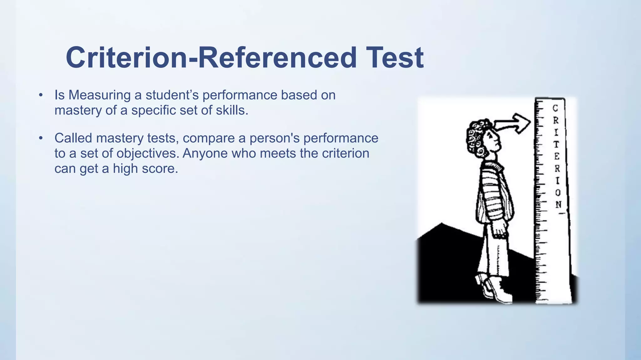 Criterion referenced test | PPTX