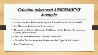 Norm Referenced and Criterion Referenced | PPTX