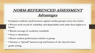Norm Referenced and Criterion Referenced | PPTX