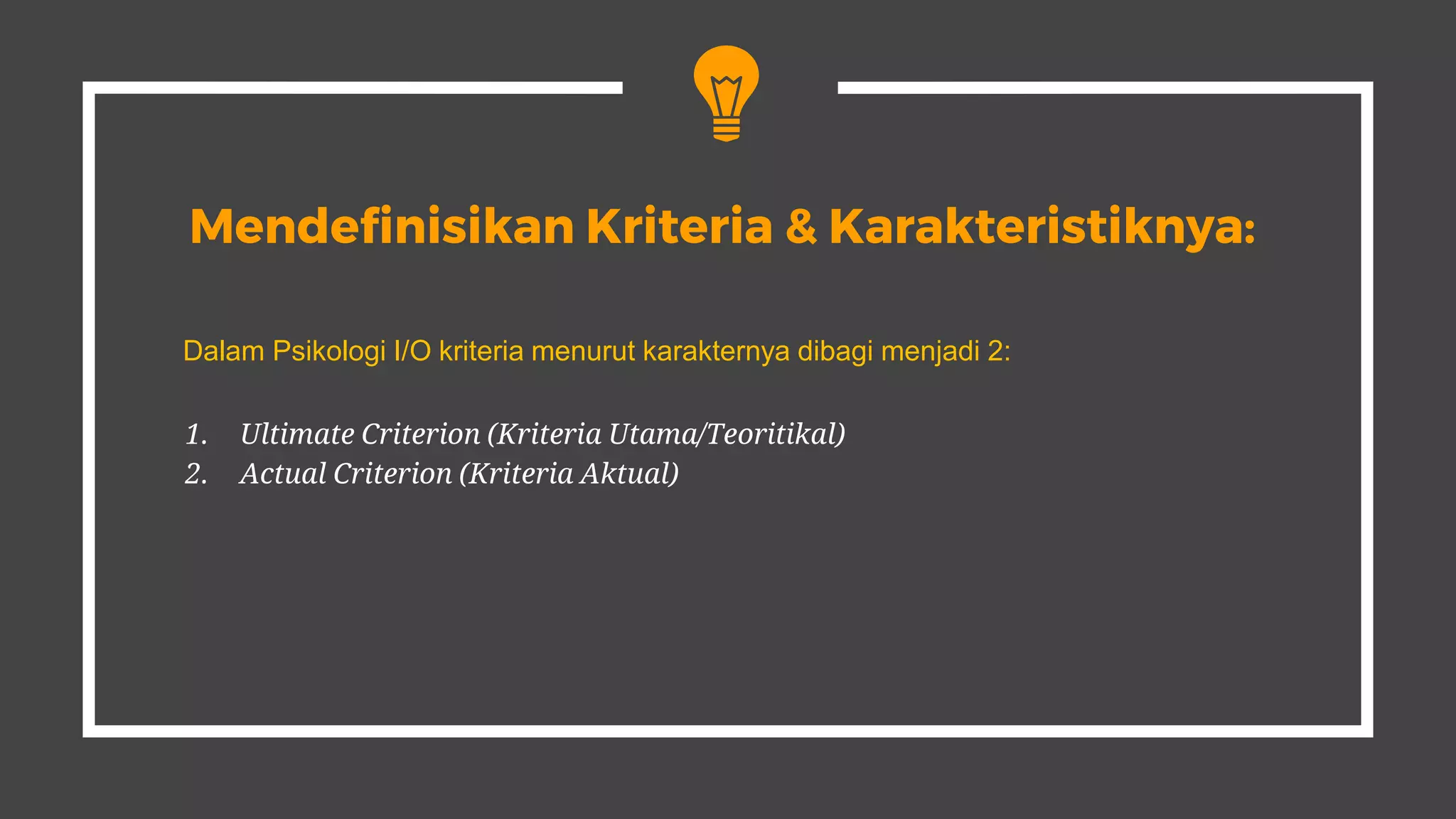 Criterion Measurement Kriteria Pengukuran Prestasi Kerja | PPTX