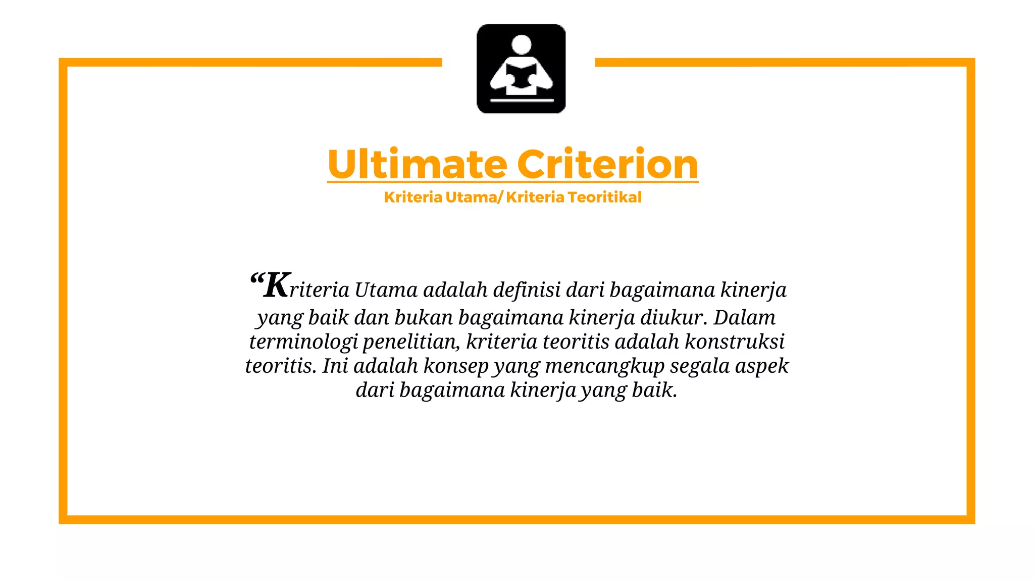 Criterion Measurement Kriteria Pengukuran Prestasi Kerja | PPTX