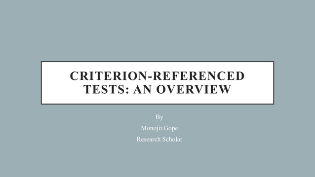 Criterion Reference Tests.pptx | Standardized Testing | Educational ...