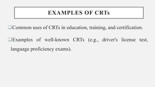 Criterion Reference Tests.pptx