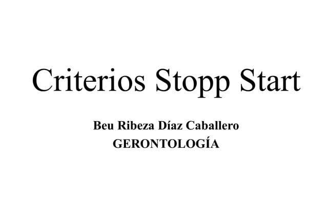 Criterios stopp-start | PPTX | Physical Therapy | Wellness