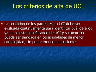 Criterios De Ingreso Y Egreso De Uci Alberto | PPT
