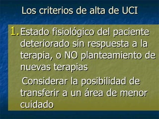 Criterios De Ingreso Y Egreso De Uci Alberto | PPT