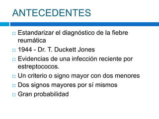 Criterios de jones para artritis reumatoide | PPTX