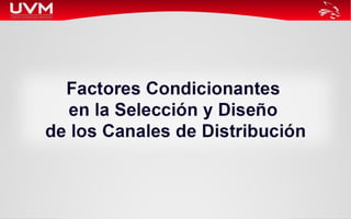 Criterios Para Seleccion y Diseño de un Canal de Distribucion | PDF