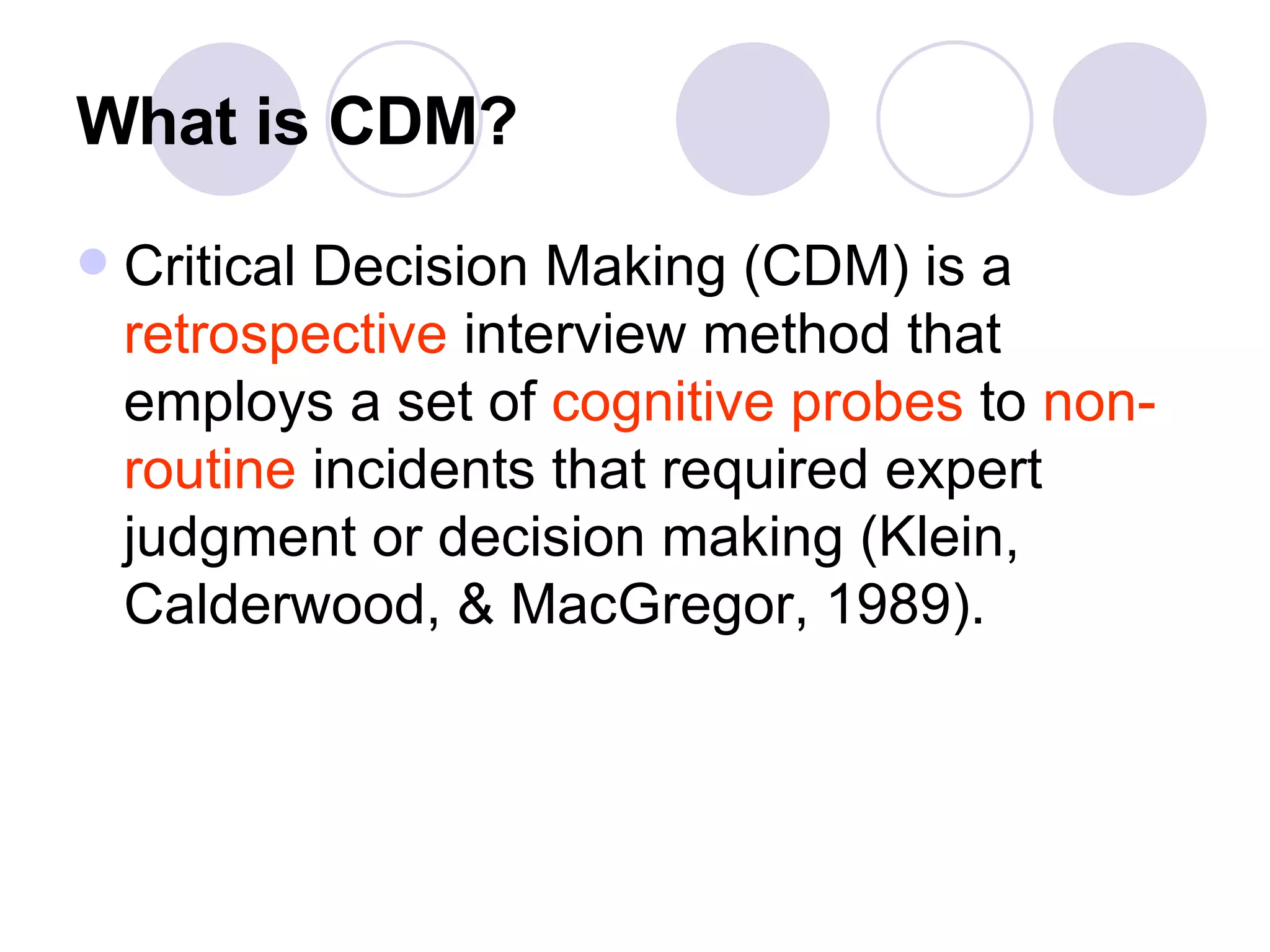 Critical Decision Method (Cdm) | PPT