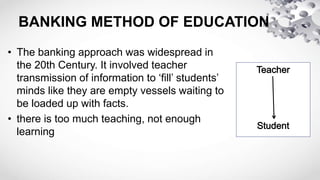Critical-Pedagogy-Paulo-Freire. on TTSCOLpptx | PPTX