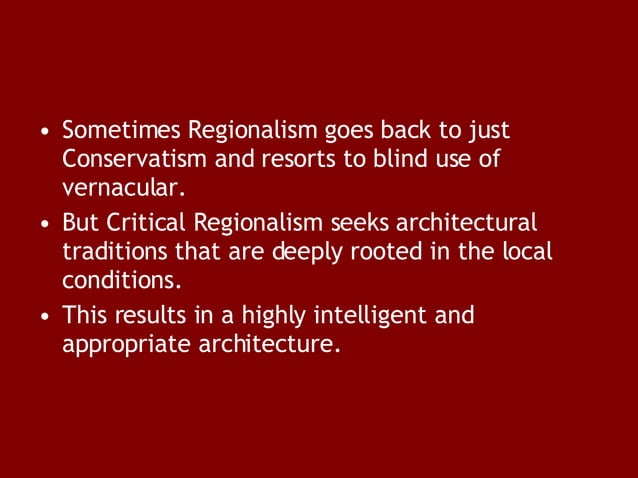 Critical Regionalism | PPT | Modern Art | Fine Art