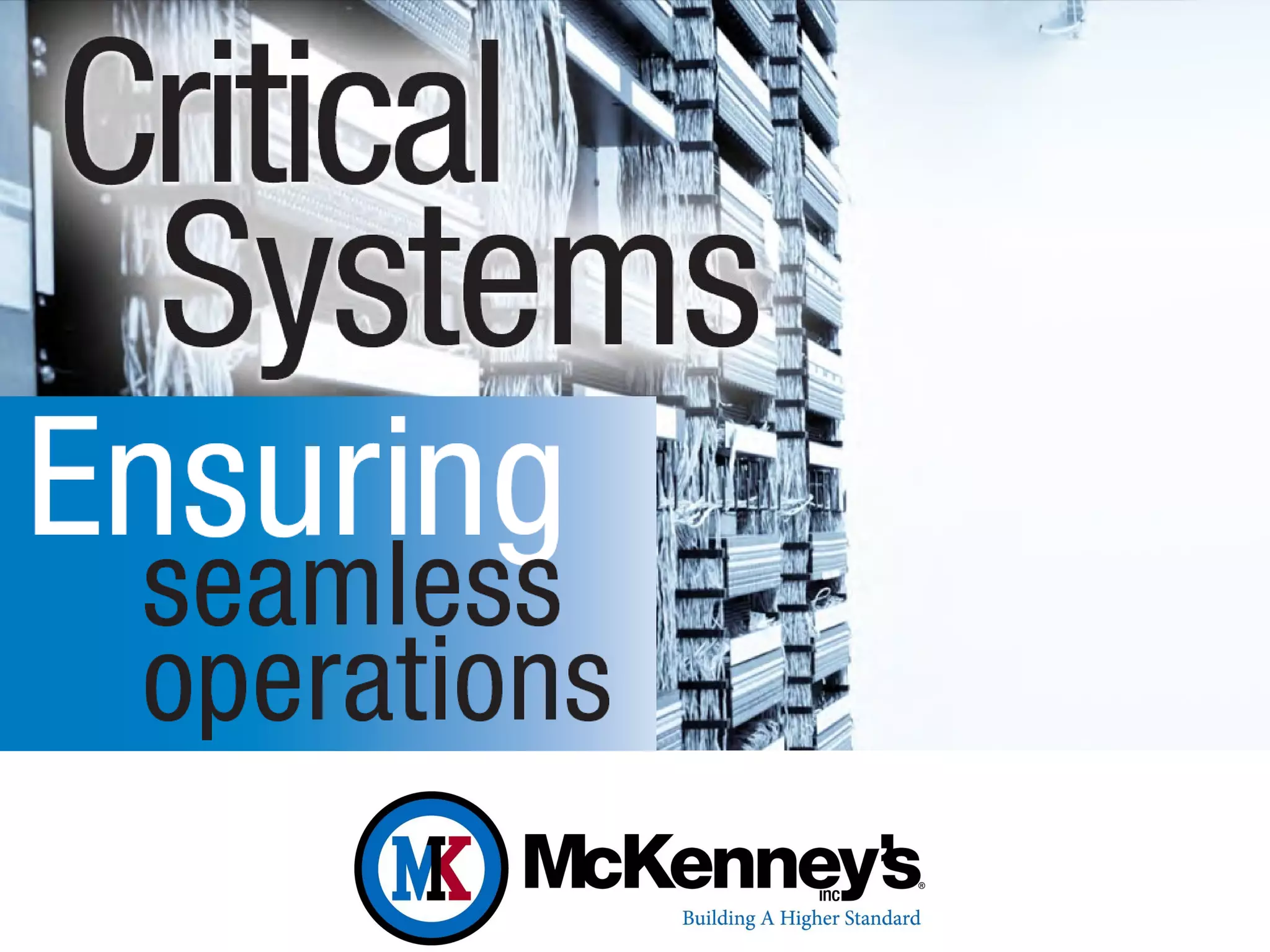 McKenney’s, Inc. Critical Systems - High-Quality Mechanical Services for Mission Critical ...