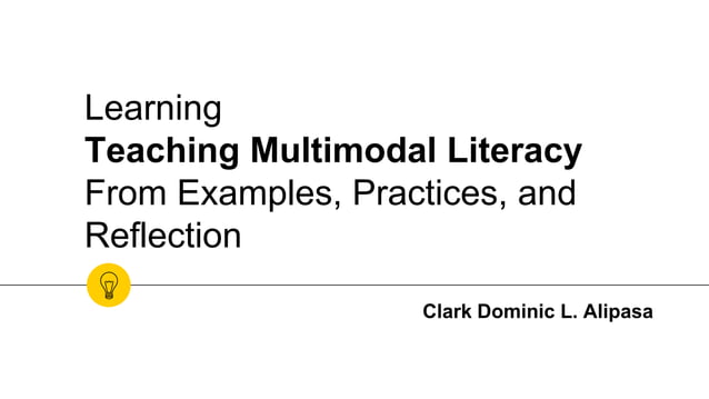 Critical thinking and Multimodal Literacy | PPT