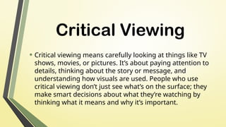 Critical-Viewing-and-Listening- Grade 91.pptx