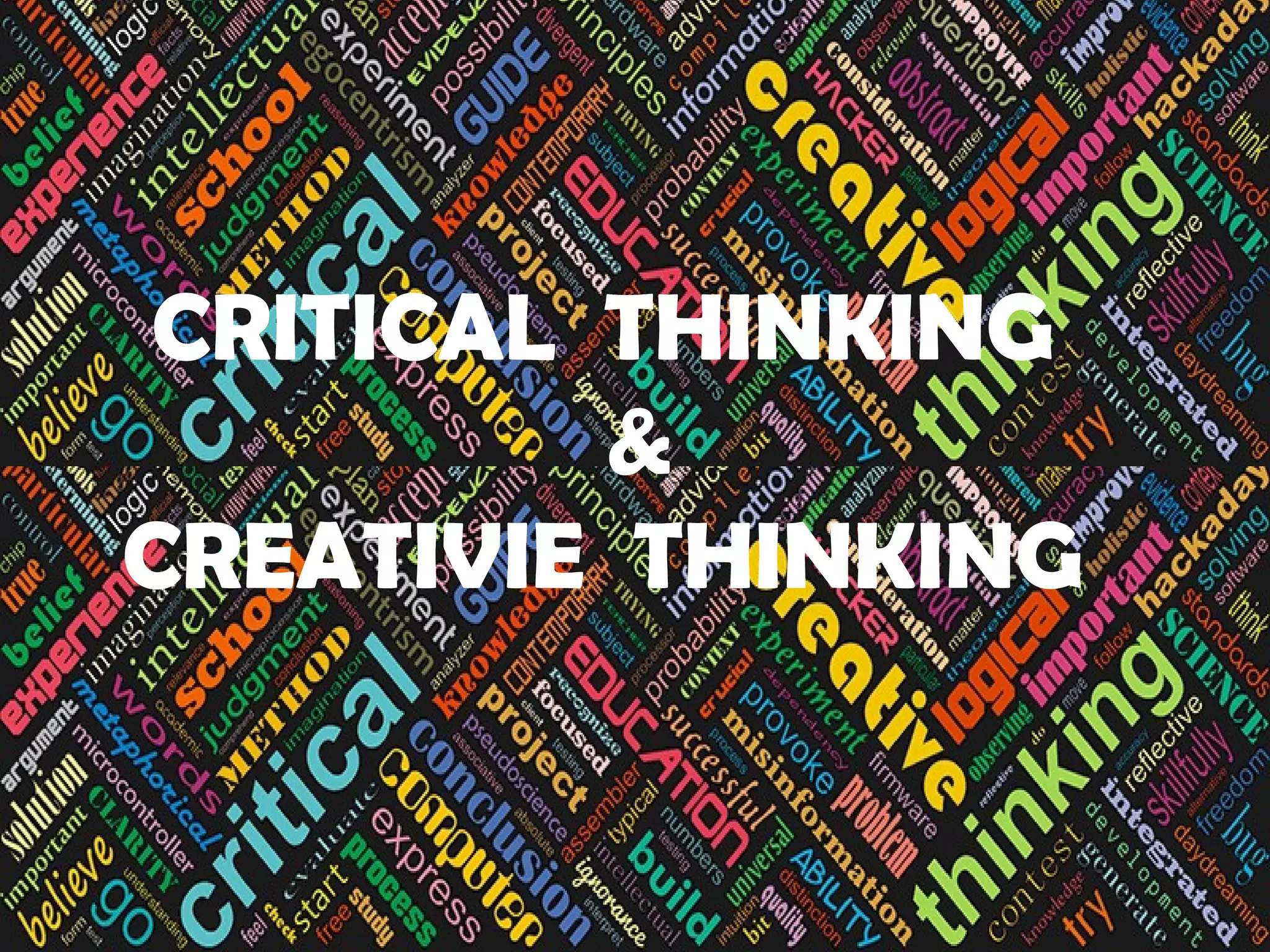 Critical and Creative thinking | PPT