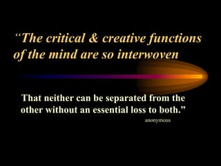Critical and Creative Thinking.ppt