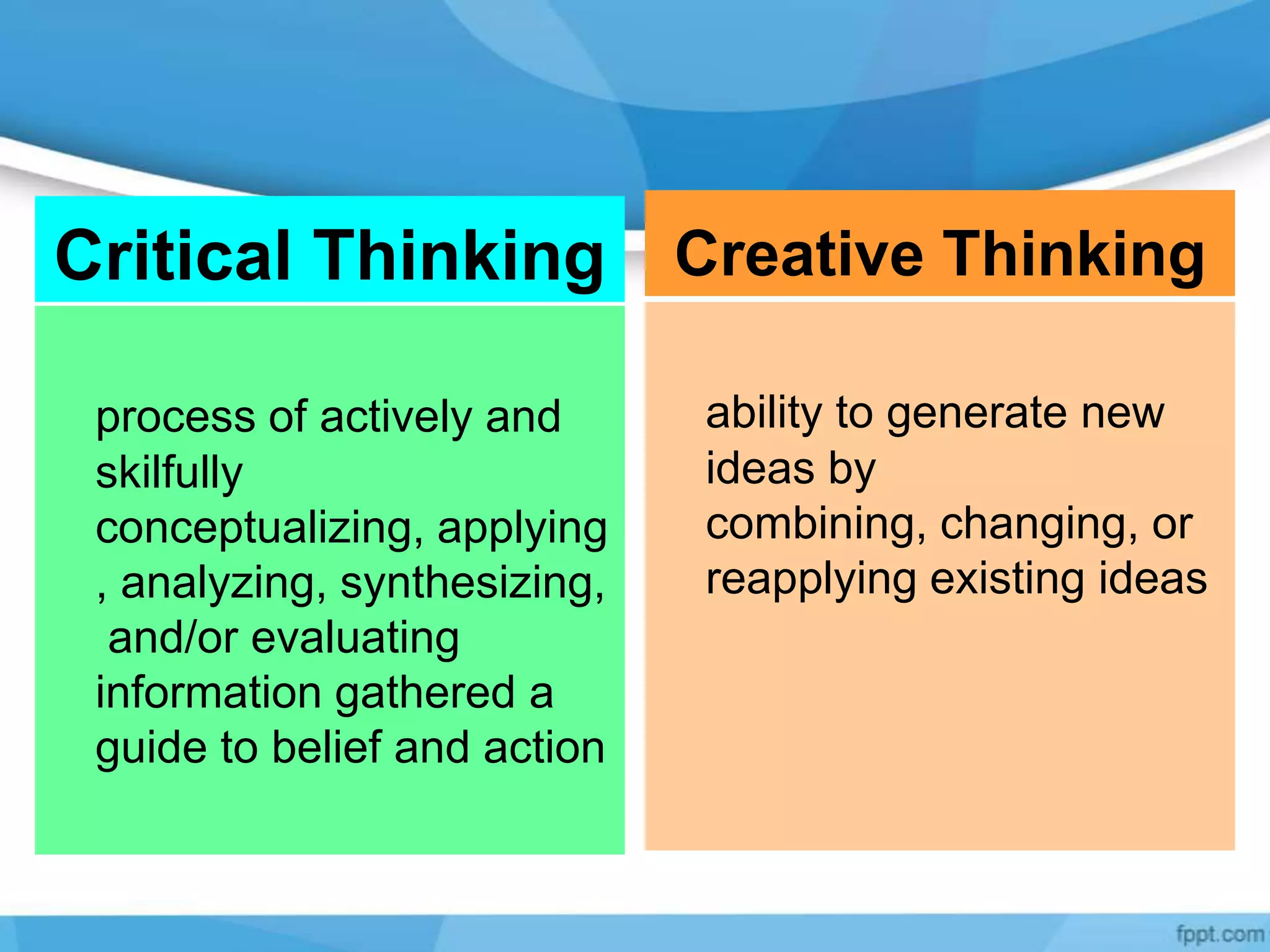 Critical and creative_thinking[1] | PPTX