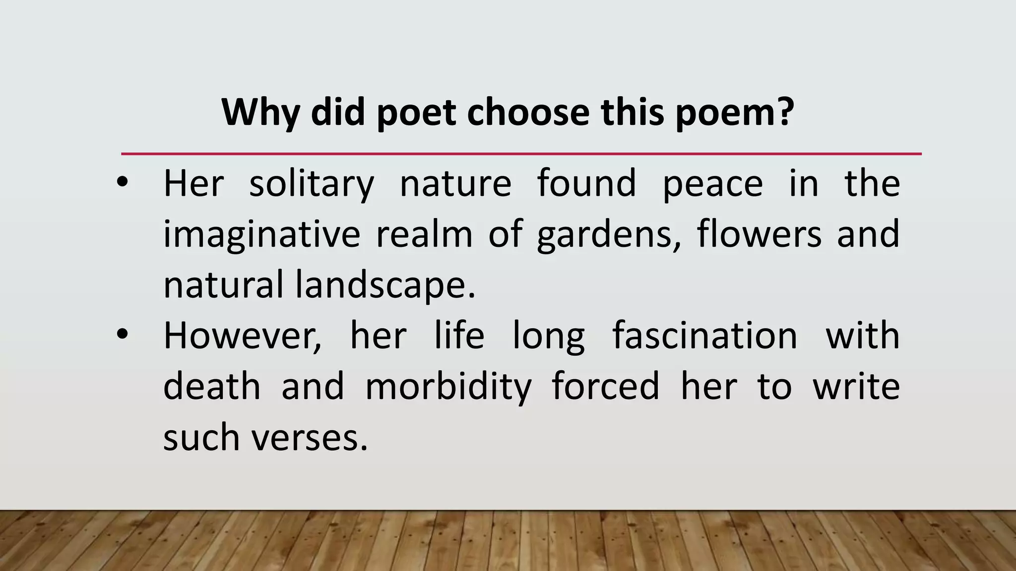 Critical appreciation of poem "The wind begun to rock the grass" by ...